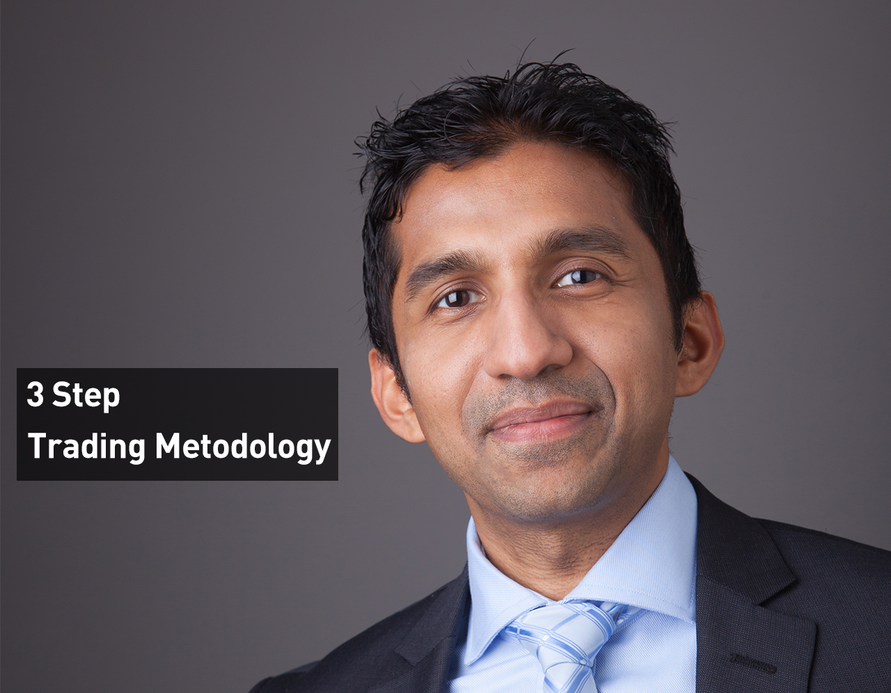 3 steps trading methodology - Master The Markets